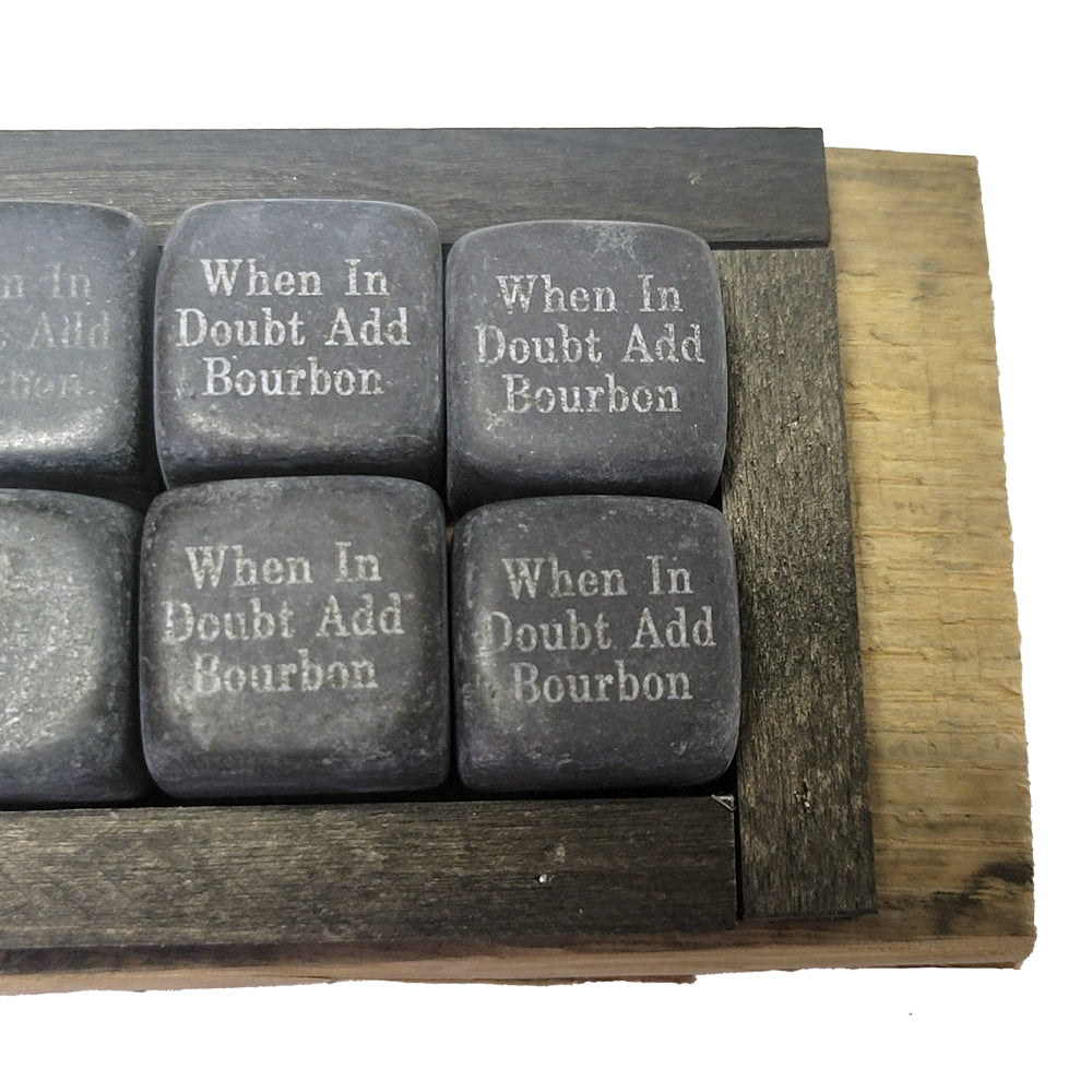 When in Doubt Add Bourbon Whiskey Stones and Stave Set | Layne Wilson