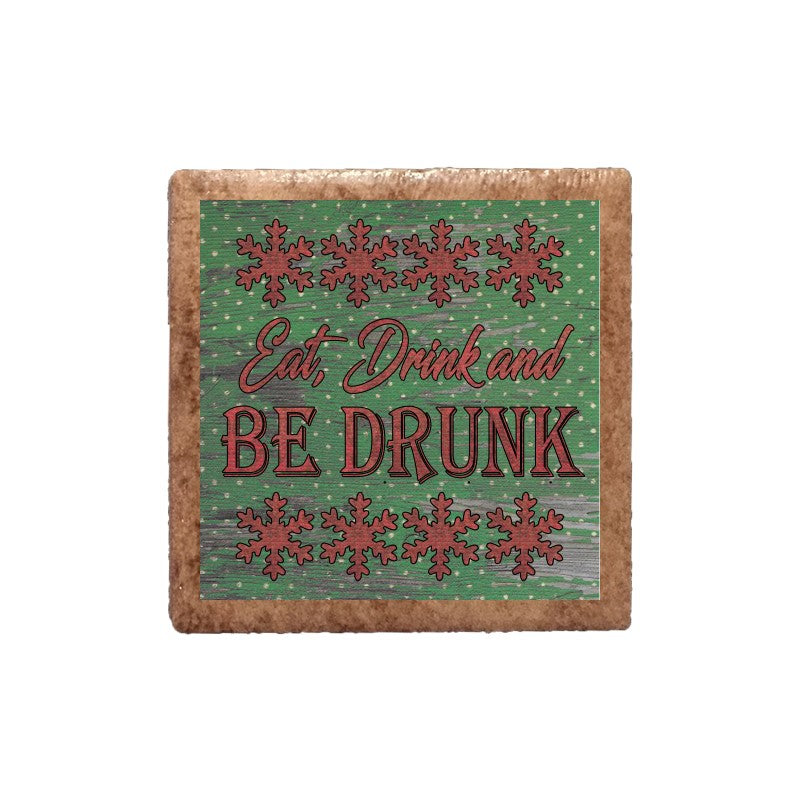 Eat Drink and Be Drunk Magnet | Layne Wilson